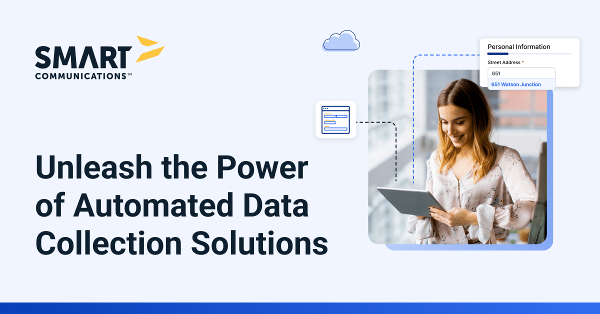 Automated Data Collection | Smart Communications