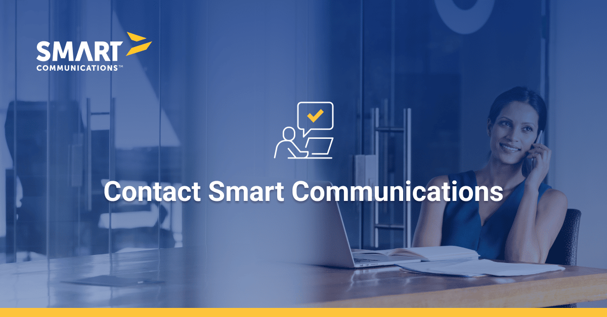 Contact Us | Smart Communications | Get In Touch Today